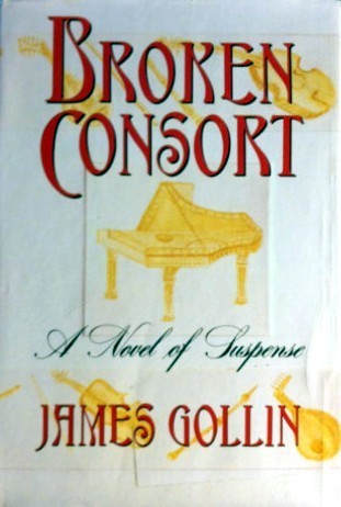 Broken Consort by James Gollin | Goodreads