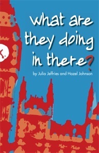 What Are They Doing in There? by Julia Jeffries | Goodreads