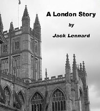 A London Story by Jack Lennard | Goodreads
