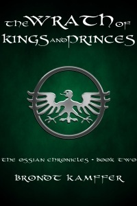 The Wrath of Kings and Princes by Brondt Kamffer | Goodreads