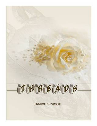 Threads by Janice Simcoe | Goodreads
