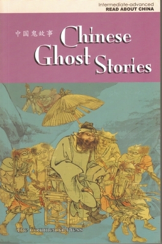 Chinese Ghost Stories by The Commercial Press Ltd. (Hong Kong) | Goodreads
