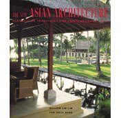 The New Asian Architecture: Vernacular Traditions and Contemporary ...