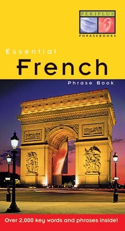Essential French Phrase Book by Periplus Editors | Goodreads
