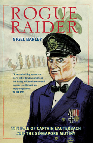 Rogue Raider by Nigel Barley Author | Goodreads