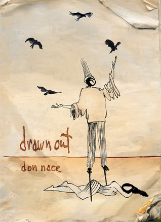 Drawn Out by Don Nace | Goodreads