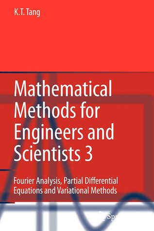 Mathematical Methods for Engineers and Scientists 3: Fourier Analysis, Partial Differential ...