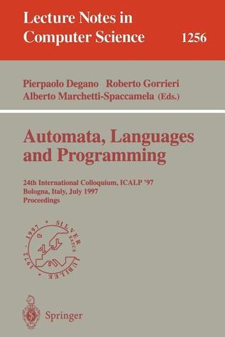 Automata, Languages and Programming: 24th International Colloquium ...