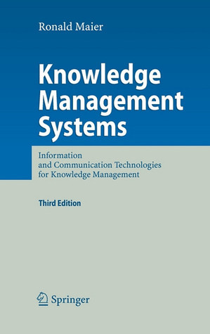 Knowledge Management Systems: Information and Communication ...