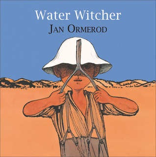 Water Witcher by Jan Ormerod | Goodreads