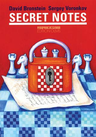 Secret Notes by David Ionovich Bronstein | Goodreads