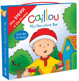 Caillou: My Storytime Box (Clubhouse series) by Chouette Publishing ...