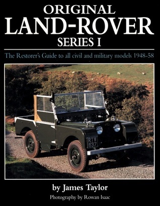 Original Land-Rover Series I (Original Series) by James Taylor | Goodreads