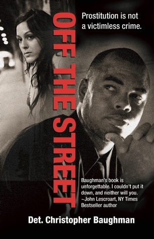 Off the Street by Christopher Baughman | Goodreads