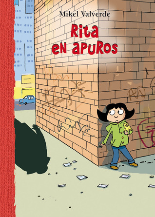 Rita en apuros (El Mundo de Rita) (Spanish Edition) by Mikel Valverde ...