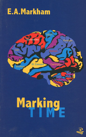 Marking Time by E.A. Markham | Goodreads