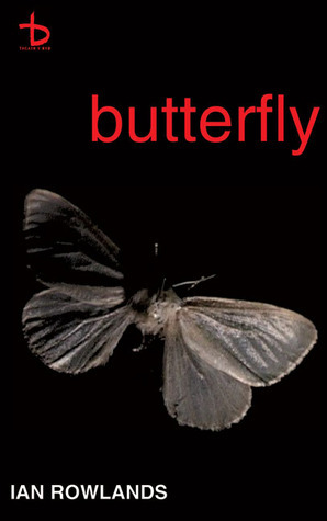 Butterfly by Ian Rowlands | Goodreads