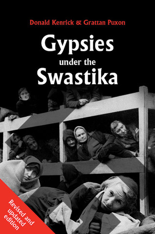 Gypsies Under the Swastika by Donald Kenrick | Goodreads
