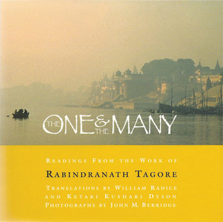 The One and the Many by Rabindranath Tagore | Goodreads
