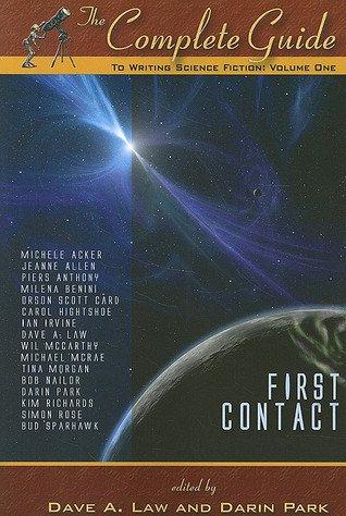The Complete Guide to Writing Science Fiction: Volume One - First ...