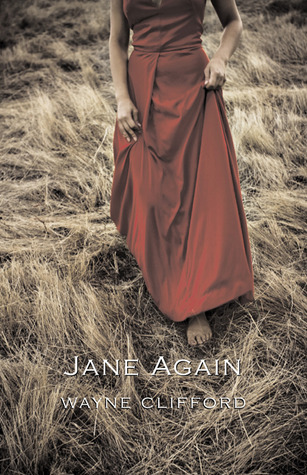 Jane Again by Wayne Clifford | Goodreads
