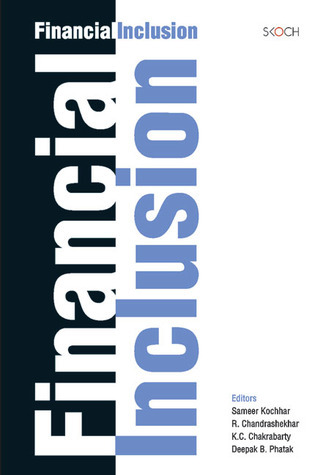 Financial Inclusion by Sameer Kochhar | Goodreads