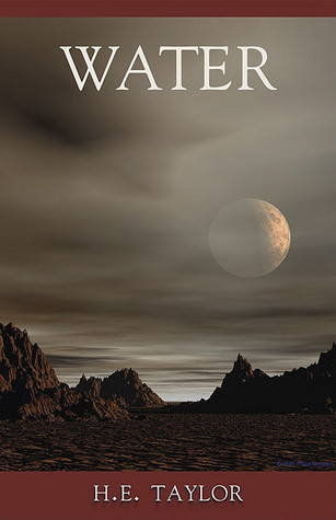 Water by H.E. Taylor | Goodreads