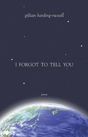 I Forgot To Tell You by gillian harding russell | Goodreads