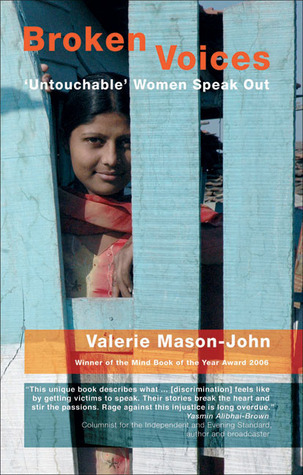Broken Voices: 'Untouchable' Women Speak Out by Valerie Mason-John ...