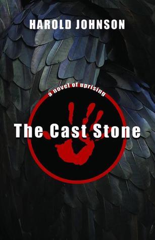 The Cast Stone by Harold R. Johnson | Goodreads