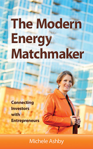 The Modern Energy Matchmaker: Connecting Investors with Entrepreneurs ...