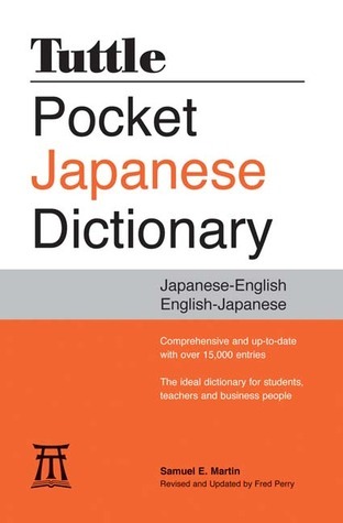 Tuttle Pocket Japanese Dictionary: Japanese-English English-Japanese by ...