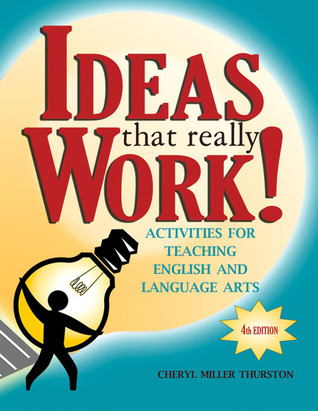Ideas That Really Work!: Activities for English and Language Arts by ...