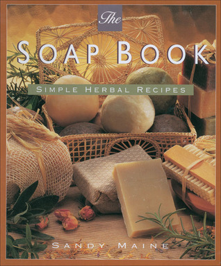 Soap Book by Sandy Maine | Goodreads