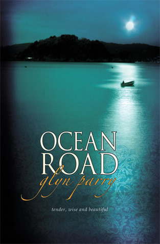 Ocean Road by Glyn Parry | Goodreads