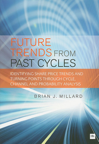 Future Trends from Past Cycles: Identifying share price trends and turning points through cycle ...