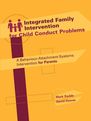 Integrated Family Intervention for Child Conduct Problems: A behaviour ...