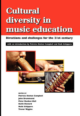 Cultural Diversity in Music Education: Directions and Challenges for ...