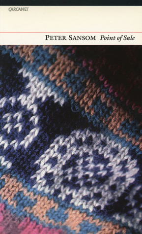 Point of Sale by Peter Sansom | Goodreads