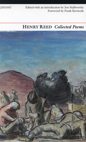 Henry Reed: Collected Poems by Jon Stallworthy | Goodreads