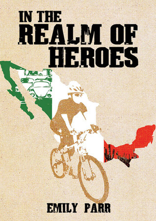 In the realm of heroes by Emily Parr | Goodreads