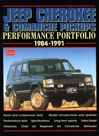 Jeep Cherokee & Comanche Pickups Perfomance Portfolio 1984-199 by ...