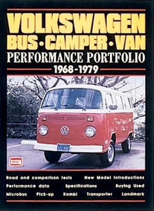 Volkswagen Bus Camper Van Performance Portfolio 1968-1979: Road Test ...