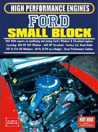 Ford Small Block High Performance Engines by R.M. Clarke | Goodreads