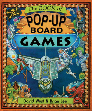 The Book of Pop-Up Board Games: 4 Games, Attached Spinner by David West ...