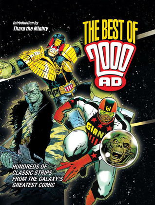 Best of 2000 AD: Hundreds of Classic Strips From the Galaxy's Greatest ...