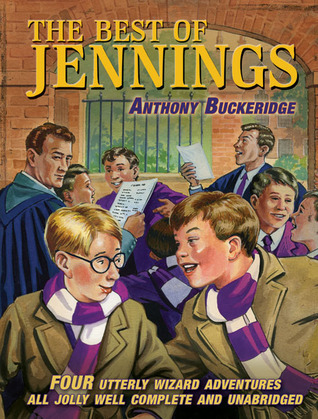 The Best of Jennings: Jennings Goes to School/ Jennings Follows a Clue ...