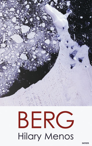 Berg by Hilary Menos | Goodreads