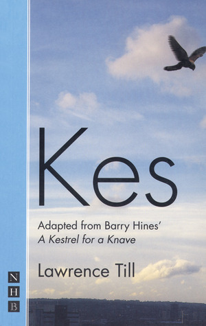 Kes by Lawrence Till | Goodreads