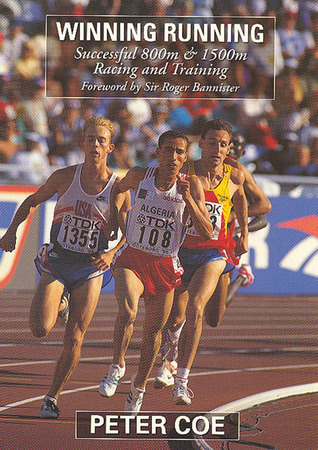 Winning Running by Peter Coe | Goodreads